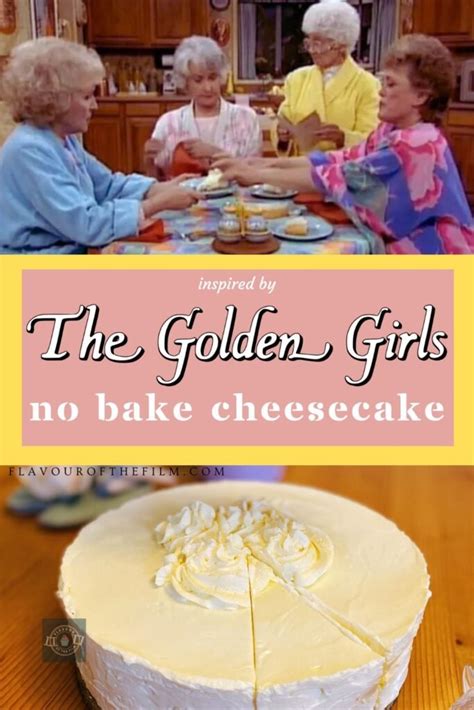 No Bake Lime Cheesecake The Golden Girls