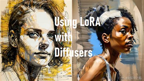 在diffusers中使用lora微调模型diffusers Lora Csdn博客