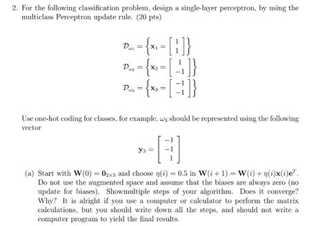 Solved For The Following Classification Problem Design A Chegg