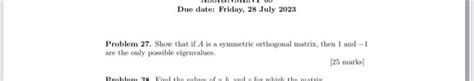 Solved Problem 27 Show That If A Is A Symmetric Orthogonal