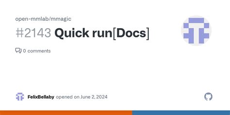 Quick Run Docs · Issue 2143 · Open Mmlabmmagic · Github
