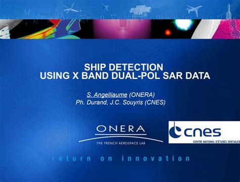 4 Ship Detection Using X Band Dual Pol Sar Data Ppt