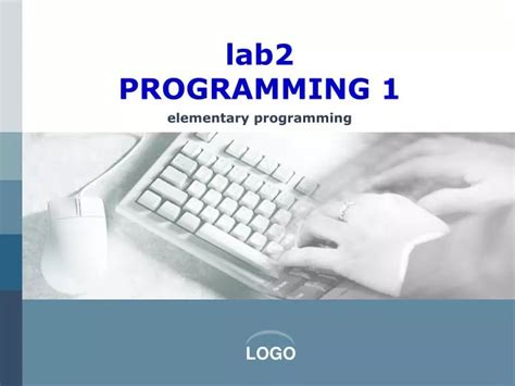 PPT Lab2 PROGRAMMING 1 PowerPoint Presentation Free Download ID 1431046