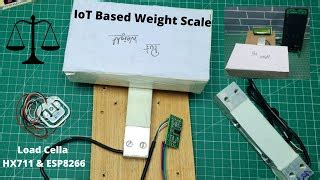 Diy Iot Weighing Scale Using Hx711 Load Cell Nodemcu Esp8266 Arduino Blynk Electronic Clinic Mp3