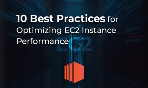 10 Best Practices For Optimizing Ec2 Instance Performance Prolim