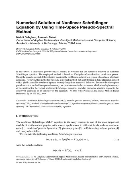 Numerical Solution Of Nonlinear Schrödinger Equation By Using Time Space Pseudo Spectral Method