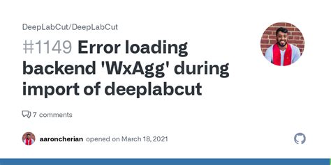 error loading backend wxagg during import of deeplabcut · issue 1149
