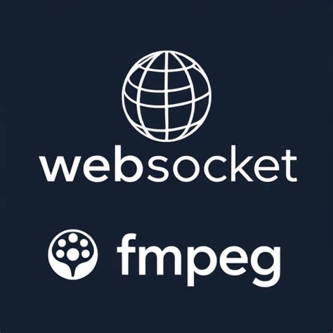 Websocket To Ffmpeg Streaming