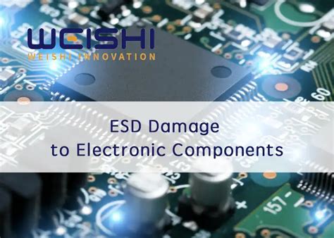 Prevent ESD Damage To Electronic Components A Comprehensive Guide