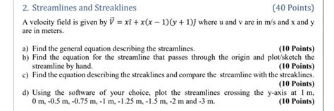 solved 2 streamlines and streaklines 40 points a velocity