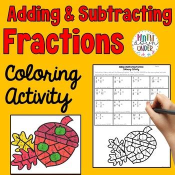 Adding And Subtracting Fractions Coloring Activity Fall Math TPT