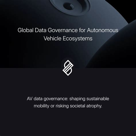 Global Data Governance For Autonomous Vehicle Ecosystems → Scenario