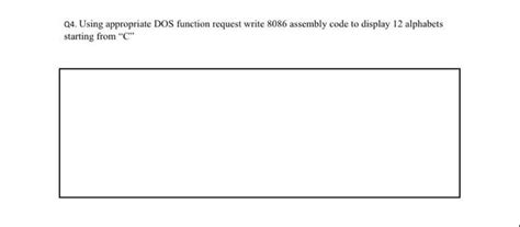 Solved Q4 Using Appropriate Dos Function Request Write