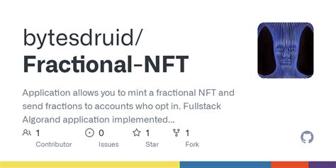 Github Bytesdruidfractional Nft Application Allows You To Mint A