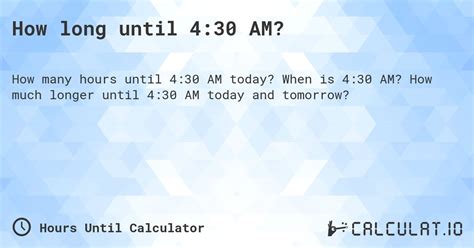 How Long Until 4 30 Am Calculatio