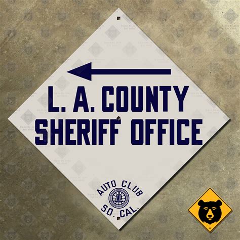 California Acsc La County Sheriff Office Directional Sign Signs