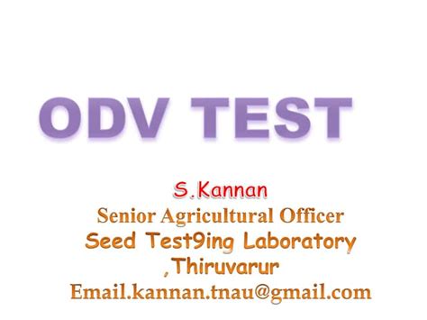 Varietal Characteristics Seed And Odv Testing Of Seeds Ppt Pptx