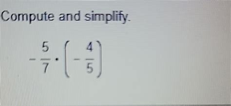 Solved Compute And Simplify 57 45