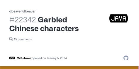 Garbled Chinese Characters · Issue 22342 · Dbeaverdbeaver · Github
