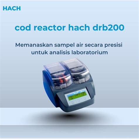 Cod Reactor Hach Drb200 Presisi Efisien Andal