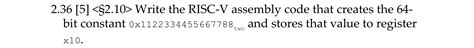 Solved 236 5 ﻿write The Risc V Assembly Code That