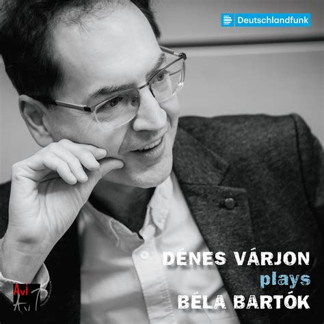 DÉnes VÁrjon Plays BÉla BartÓk Deutsche Grammophon