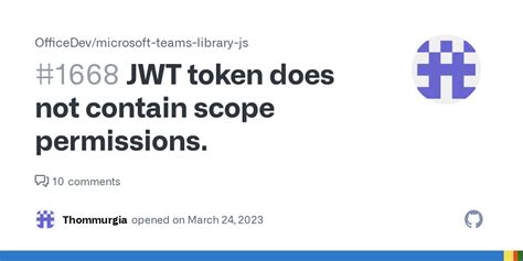 Jwt Token Does Not Contain Scope Permissions · Issue 1668 · Officedevmicrosoft Teams Library