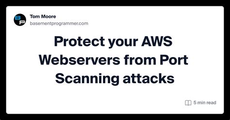 Protect Your Aws Webservers From Port Scanning Attacks
