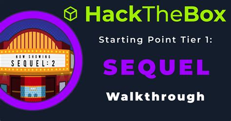 Hackthebox Starting Point Tier 1 Machine Sequel Walkthrough Sidharth H