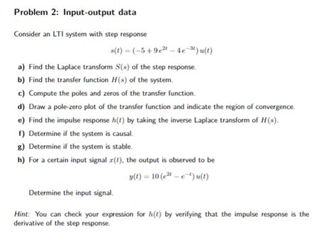Solved Problem Input Output Data Consider An LTI System Chegg