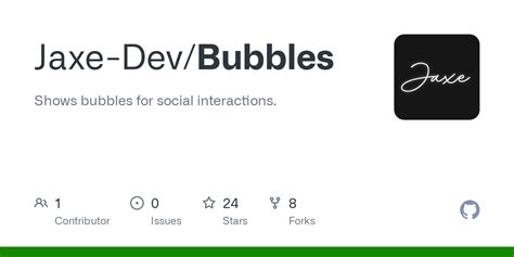 Github Jaxe Devbubbles Shows Bubbles For Social Interactions