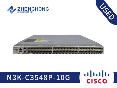 Cisco Nexus 3500 Series Switch N3k C3548p 10glinknewnet