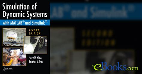 simulation of dynamic systems with matlab and simulink