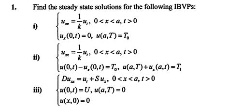 Solved 1 Un Find The Steady State Solutions For The
