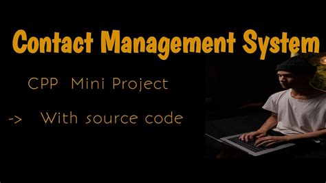 Contact Management System Source Code C Mini Project Youtube