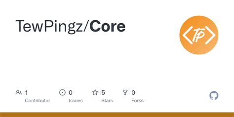 Github Tewpingz Core