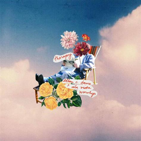 Therapy By Ethan C Davis Reviews And Ratings On Musicboard