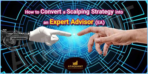 How To Convert A Scalping Strategy Into An Expert Advisor Ea