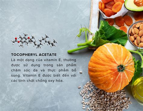 Tocopheryl Acetate Là Gì Khám Phá Công Dụng Của Tocopheryl Acetate