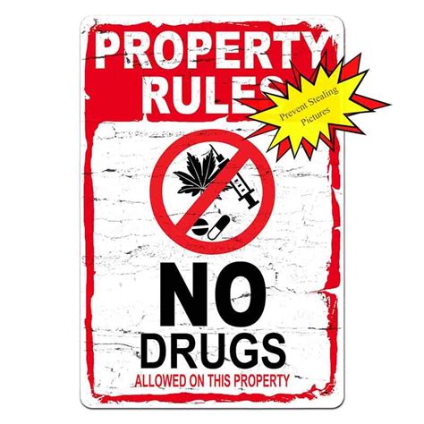 No Drugs Sign Property Rules Sign Allowed On These