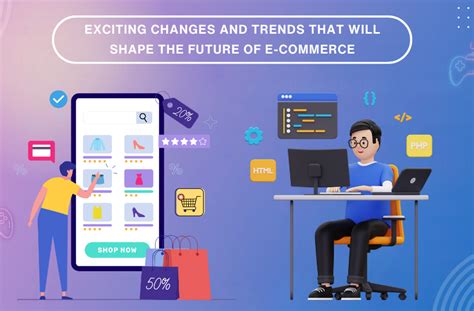 Exciting Trends That Will Shape The Future Of E Commerce
