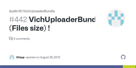 vichuploaderbundle files size · issue 442 · dustin10 vichuploaderbundle · github