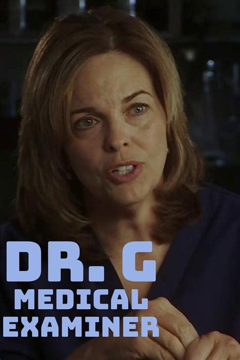 Watch Dr G Medical Examiner 2004 Tv Show Free On Plex Plex