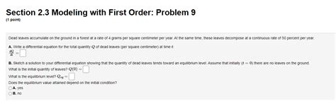 Solved Section 2 3 Modeling With First Order Problem 9 1