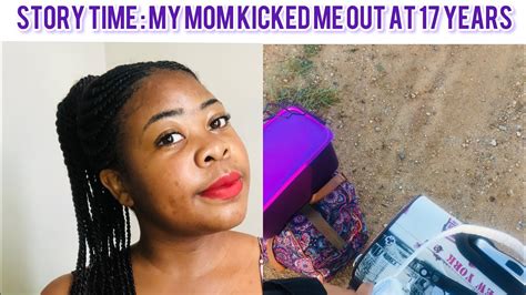 Storytime My Mom Kicked Me Out At 16 Years Old 😮‍💨 Youtube