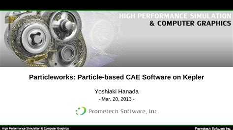 Pdf Particleworks Particle Based Cae Software On Kepler On Demand