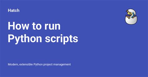 How To Run Python Scripts Hatch