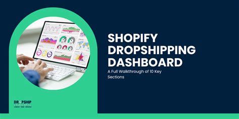 Shopify Dropshipping Dashboard 10 Key Sections