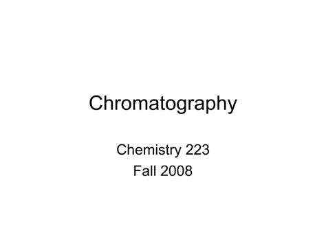 PPT Chromatography PowerPoint Presentation Free Download ID 765847