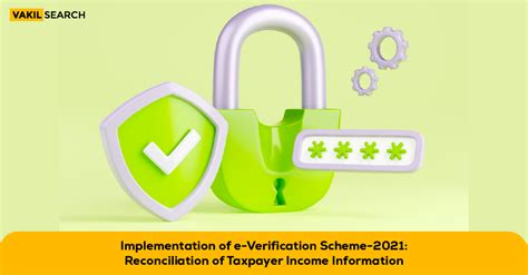 Implementation Of E Verification Scheme 2021 Reconciliation Of
